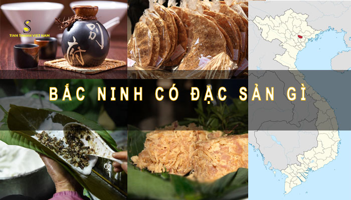 【Bắc Ninh có đặc sản gì】Top 10 Đặc sản Bắc Ninh làm quà